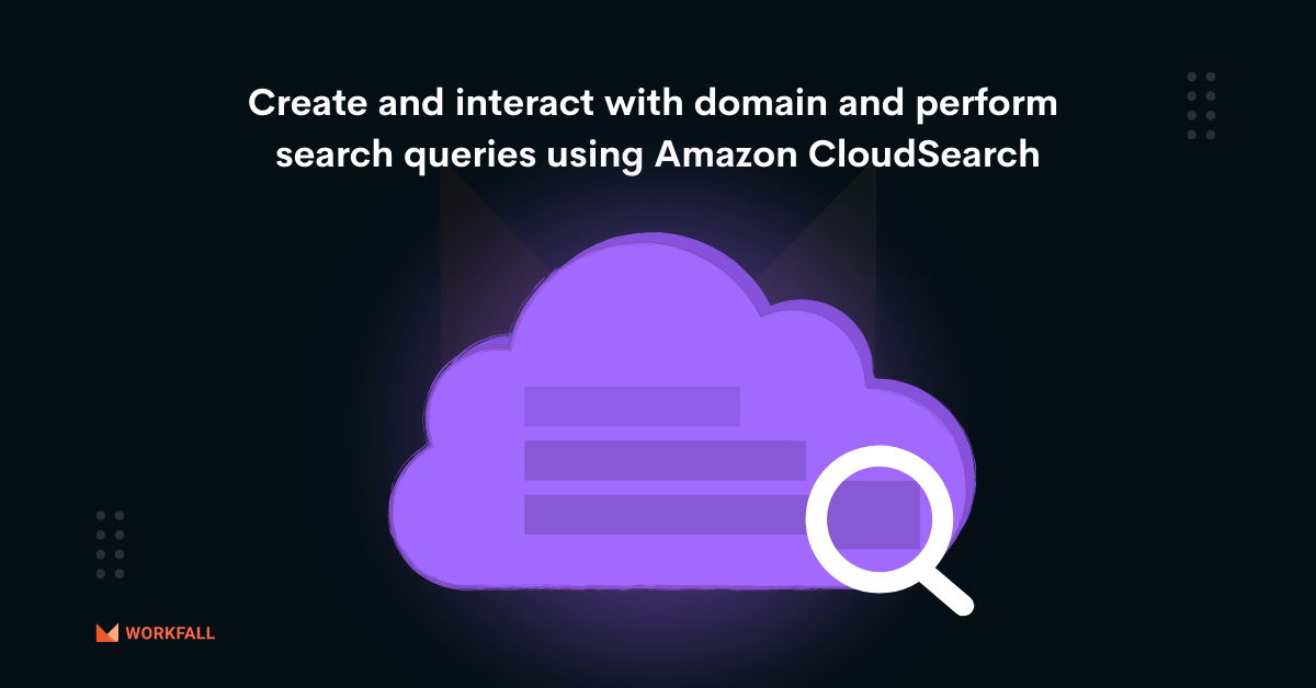 How to create and interact with domains and perform search queries ...