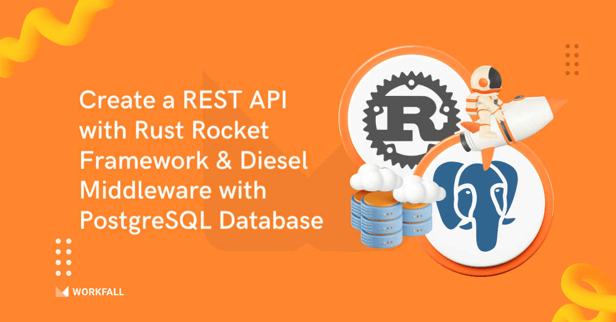 How To Create A Rest Api With Rust Rocket Framework And Diesel Middleware With Postgresql